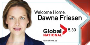 Canwest begins big push for new Global National anchor | Marketing Magazine